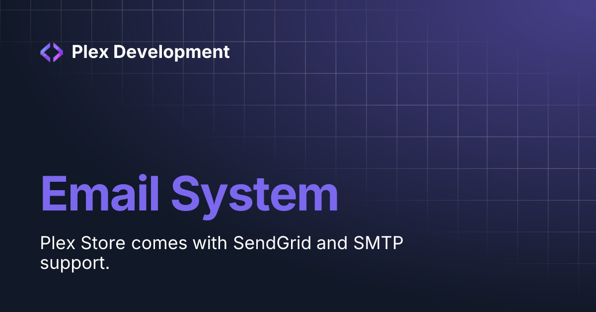 Email System | Plex Development